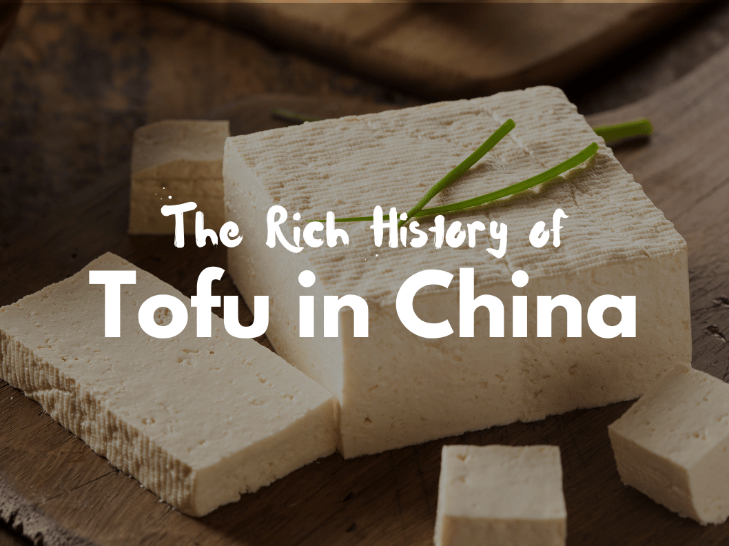 History of Tofu: From Ancient Origins to Modern Delicacy