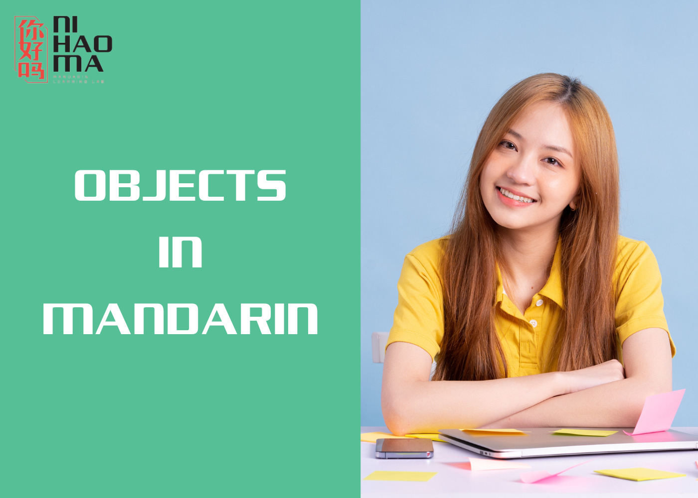 Objects in Mandarin Explained: Key Grammar Point And Examples - Ni Hao Ma