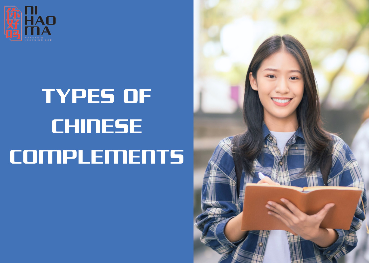 Understanding Chinese Complements: Types and Examples